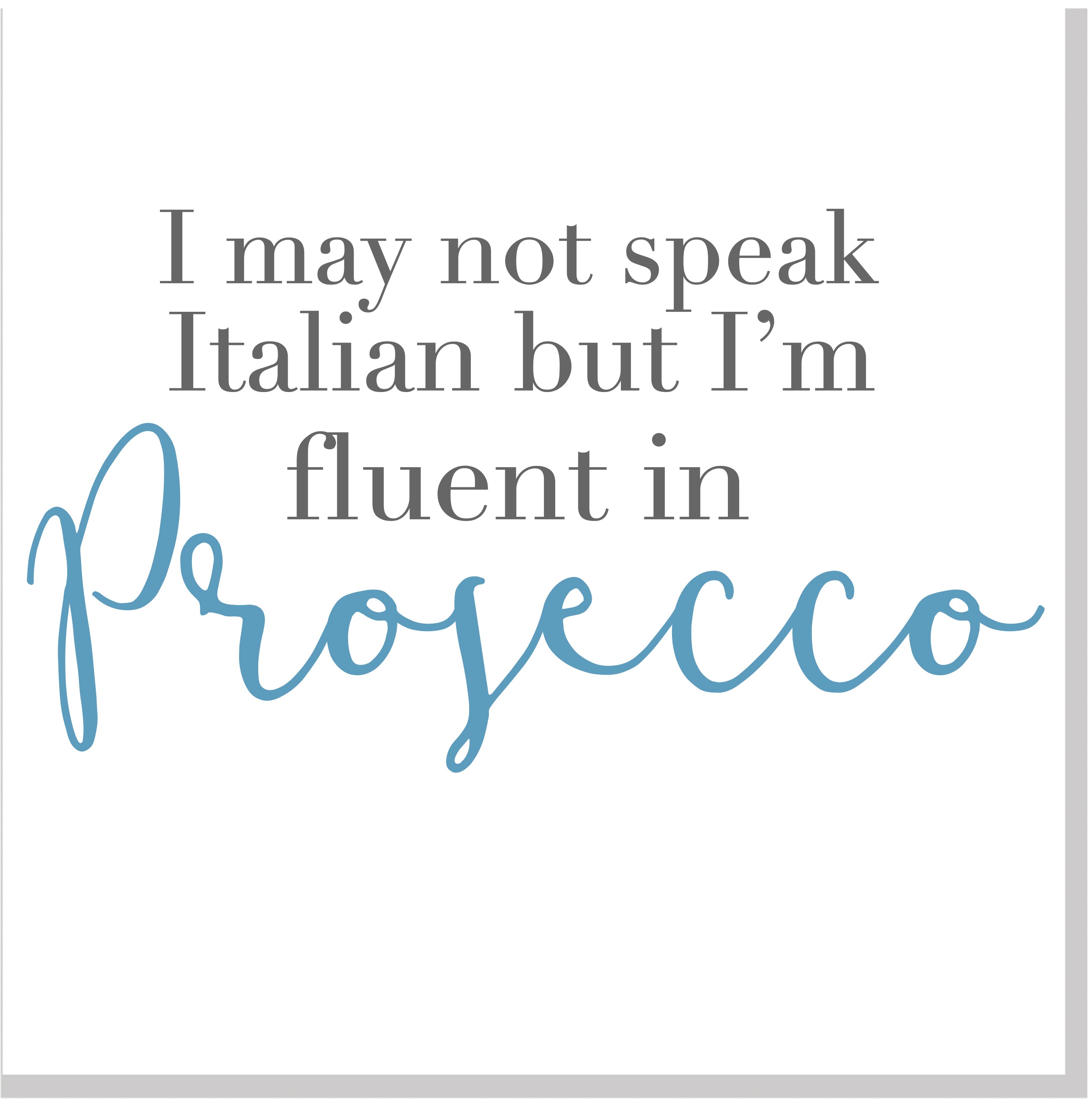 Fluent In Prosecco square card – Jola Designs