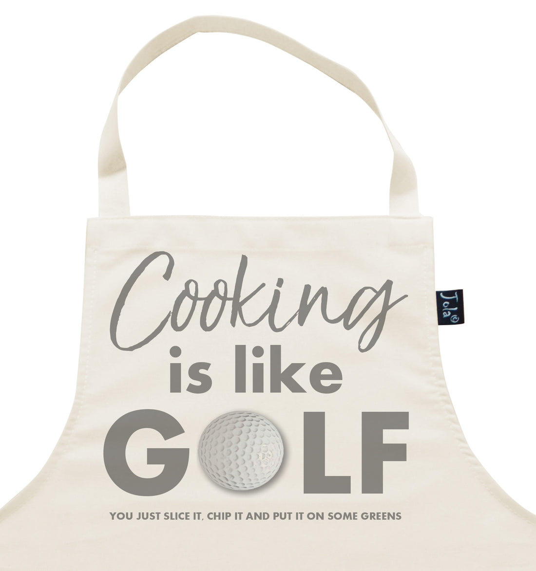 Apron Cooking is like Golf – Jola Designs
